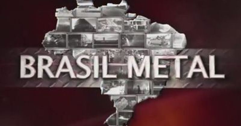 Episódio semanal de Brasil Metal mostra as multinacionais metalúrgicas ...